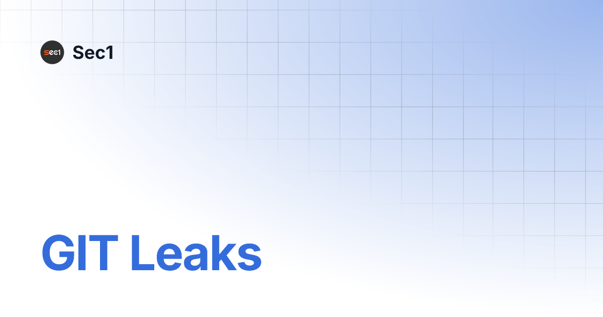 GIT Leaks | Sec1