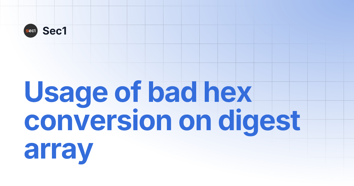 Usage of bad hex conversion on digest array | Sec1