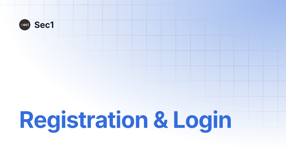 Registration & Login | Sec1